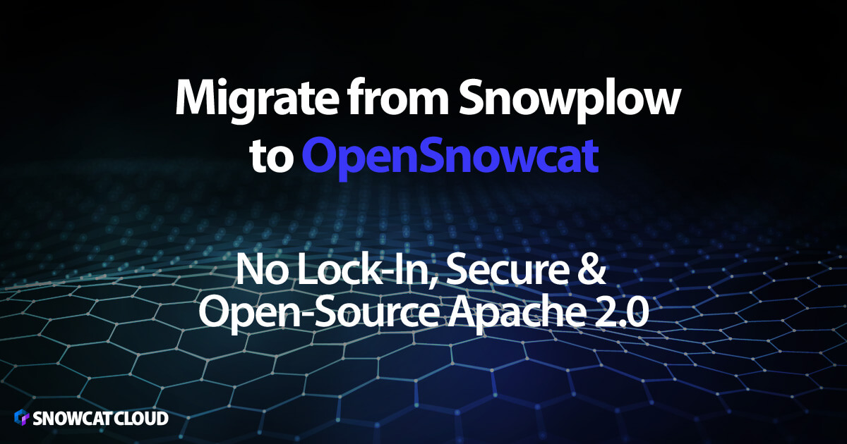 Migrate from Snowplow to OpenSnowcat