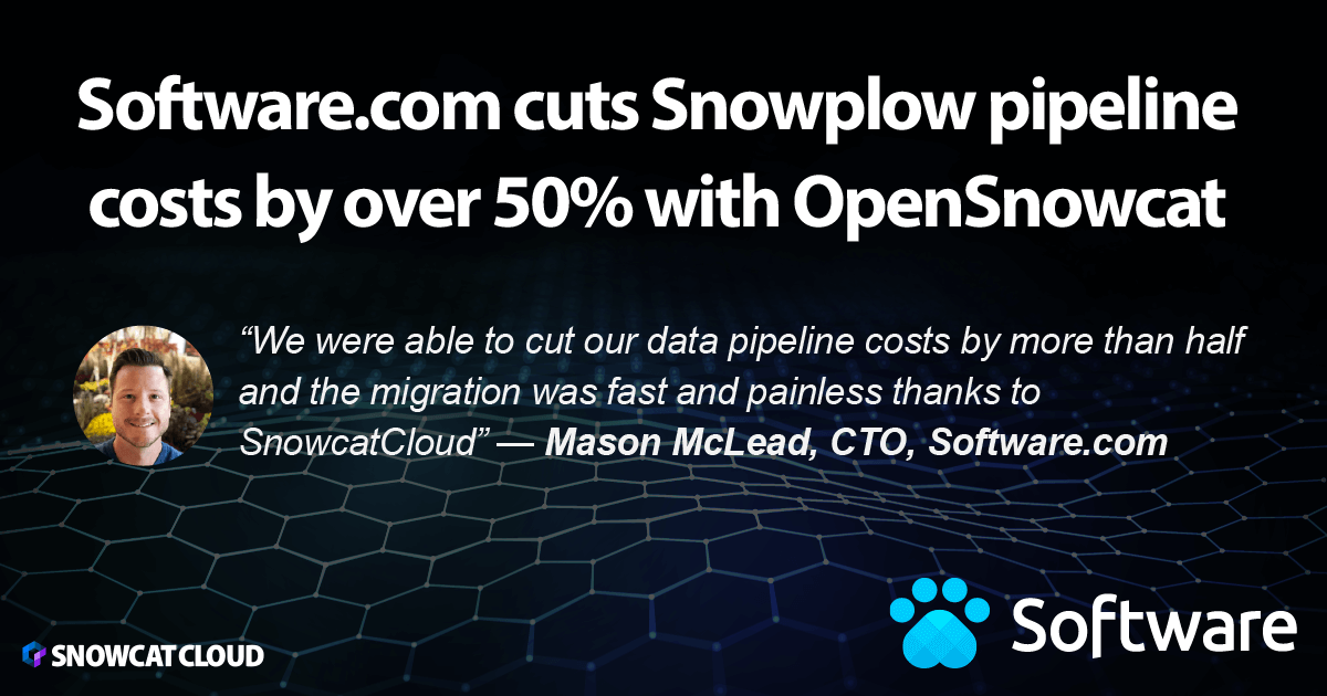 Software.com cuts Snowplow pipeline costs by 50% with OpenSnowcat